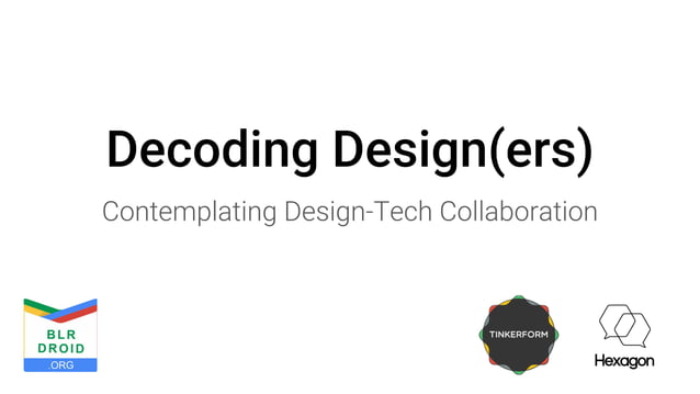 Decoding design(ers) tinkerform | PPT