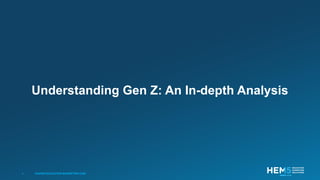 Decoding Gen Z: Tailoring Education Marketing for the Next Wave | PDF