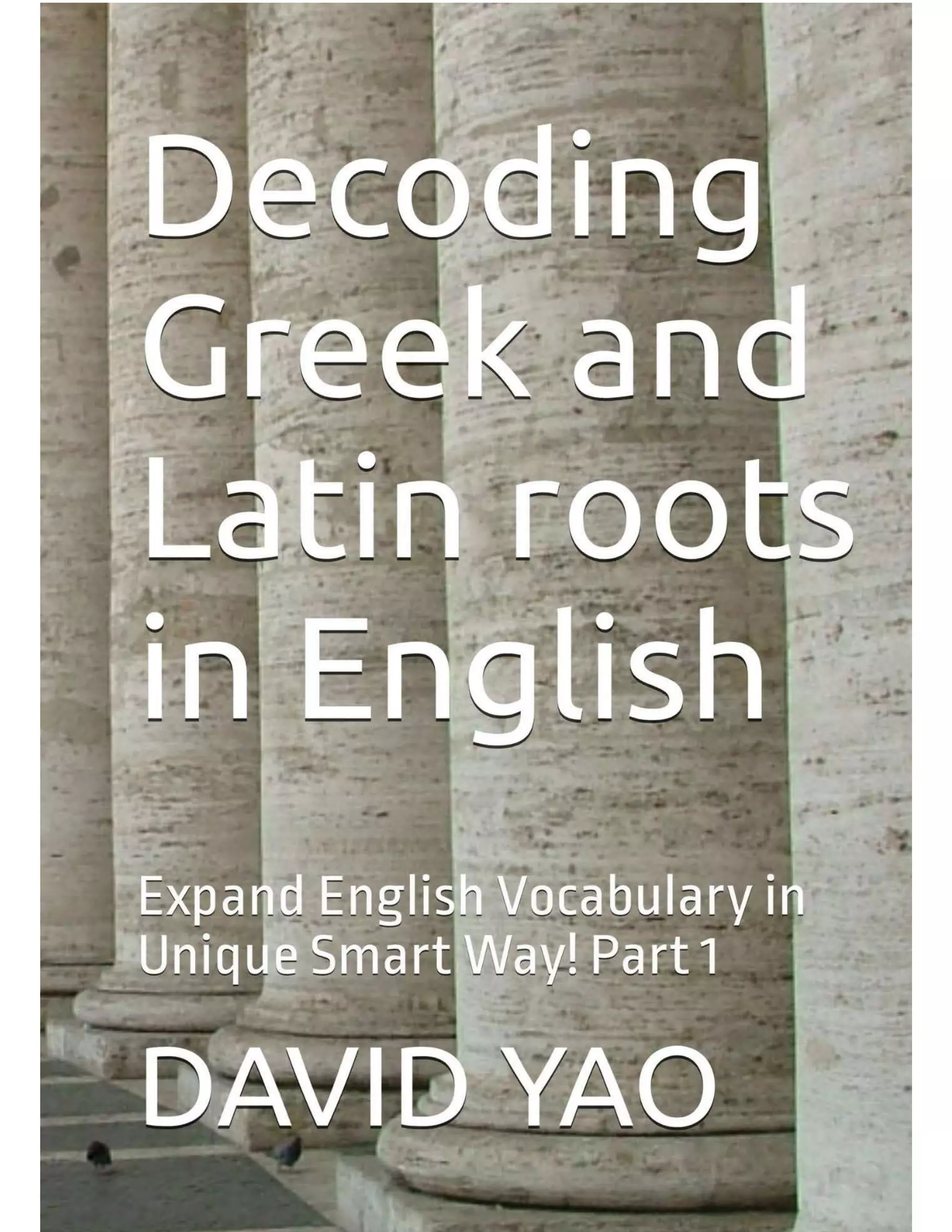 Decoding Greek and Latin roots in English (Sample book).pdf