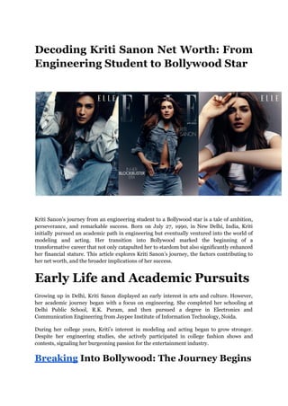 Decoding Kriti Sanon Net Worth_ From Engineering Student to Bollywood Star.pdf