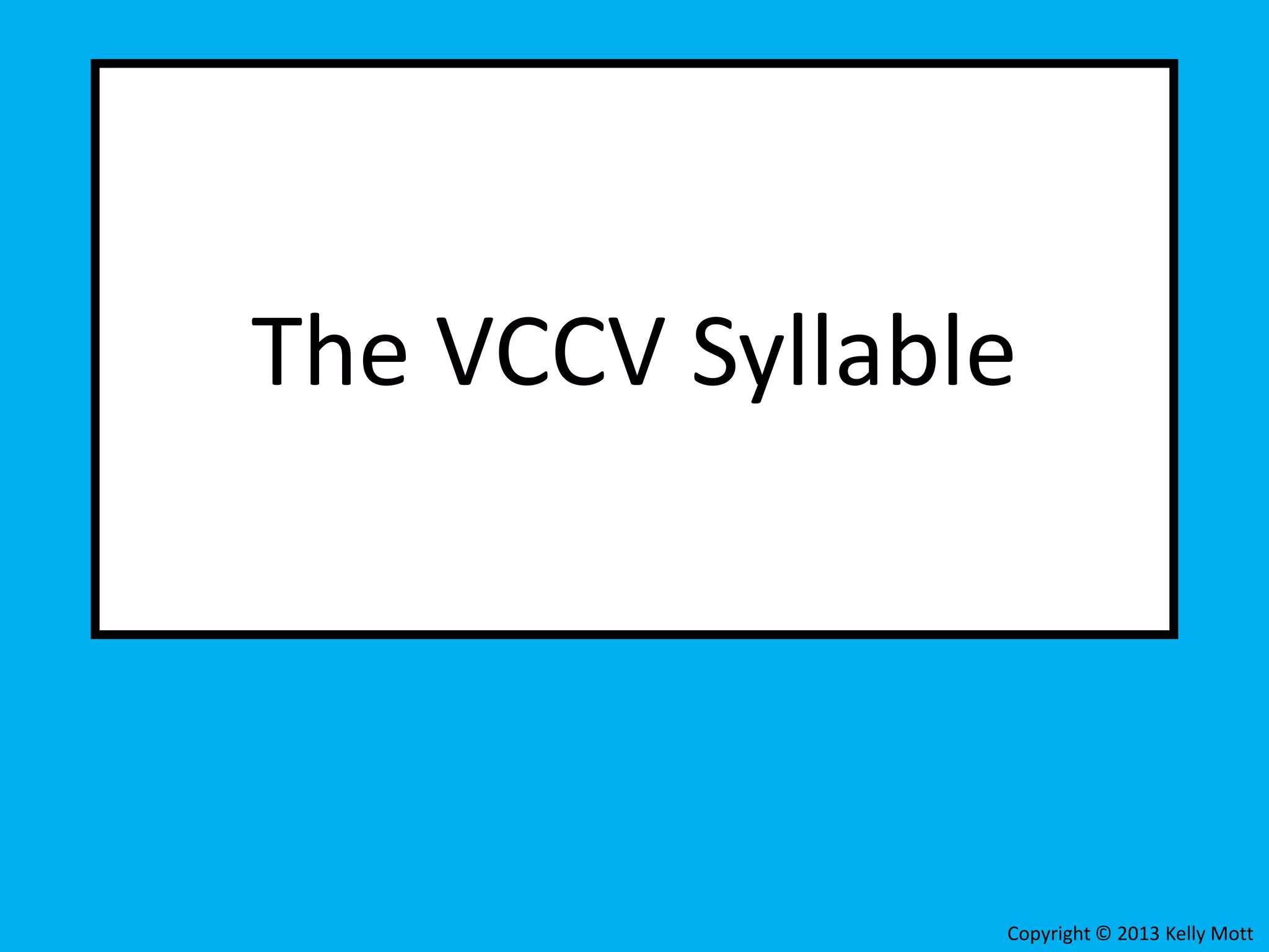 Decoding Unit 1 lesson 4 vcv and vccv | PPTX