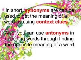 Decoding meaning using synonyms and antonyms | PPT