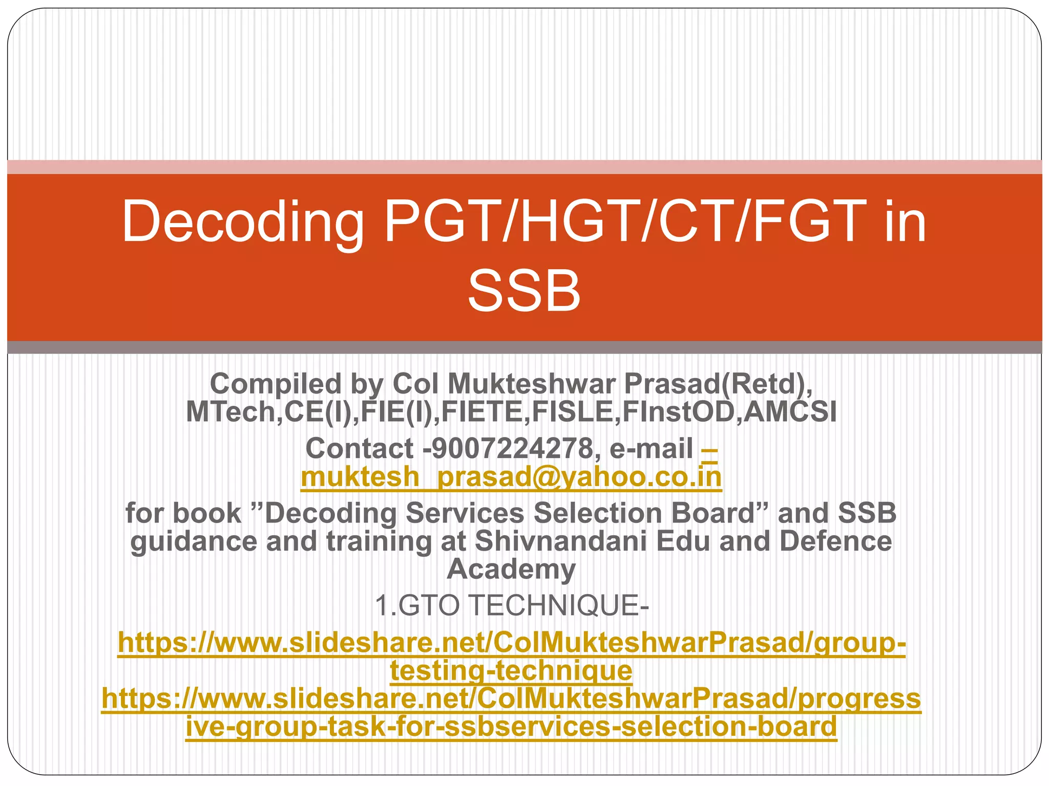 Decoding PGT HGT CT and FGT in SSB | PPTX