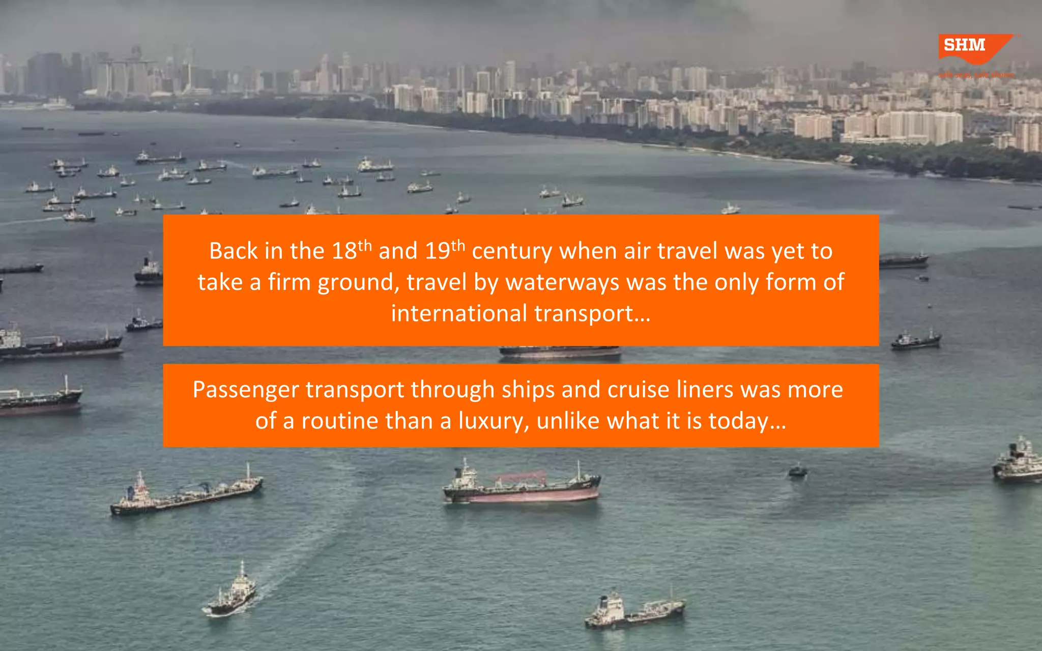 Decoding SOLAS (Safety of Life at Sea) by SHM Shipcare | PPTX