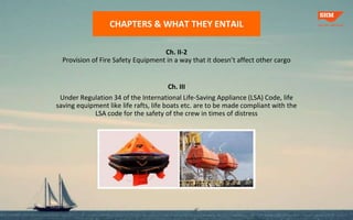 Decoding SOLAS (Safety of Life at Sea) by SHM Shipcare | PPTX