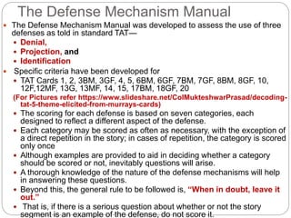 Decoding tat 10 the defense mechanism manual part1(denial) | PPTX