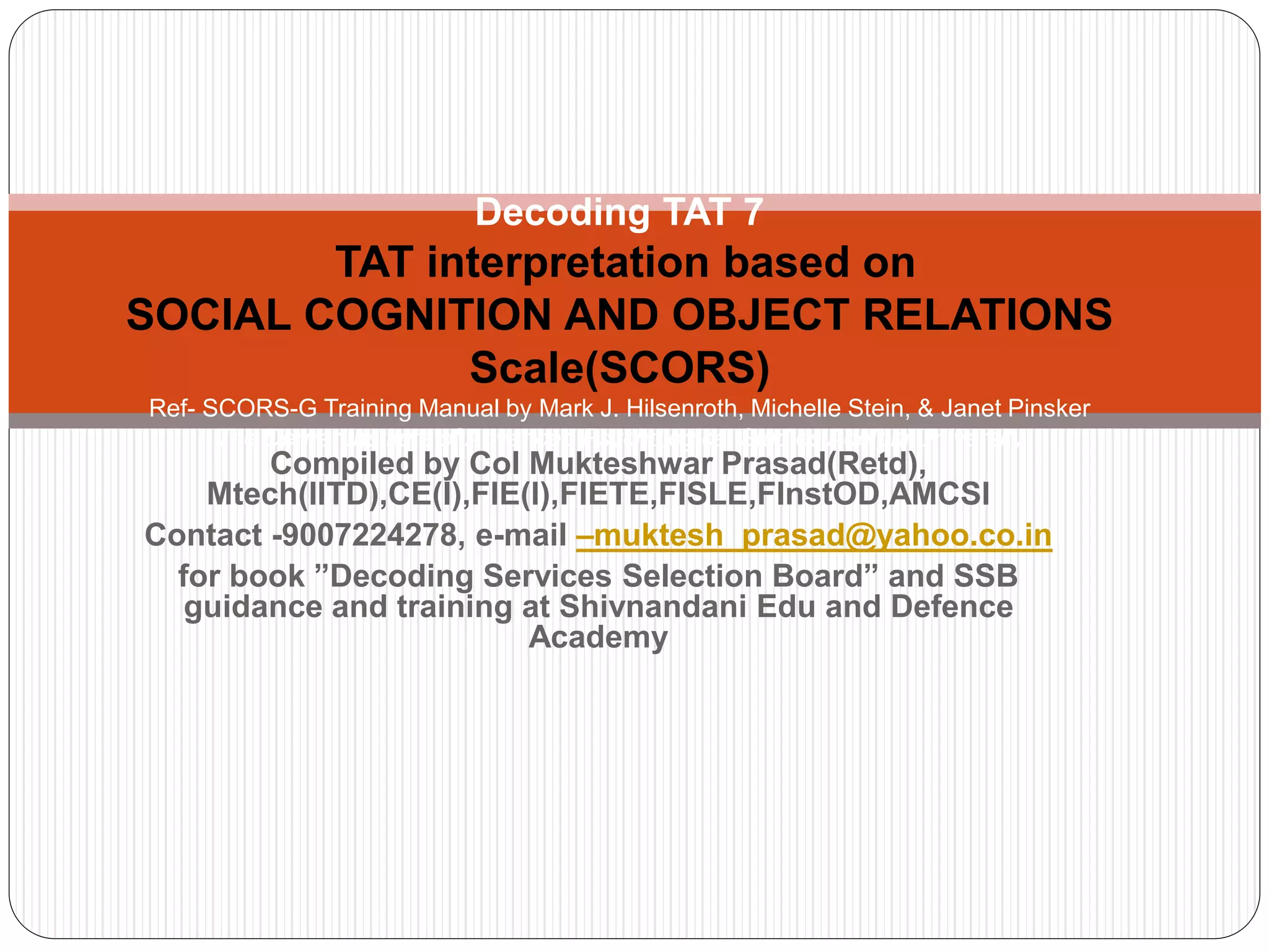 Decoding tat 7 tat interpretation based on scors | PPT