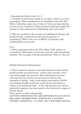 · Decoding the Ethics Code, Ch. 81. Assume you have been called .docx