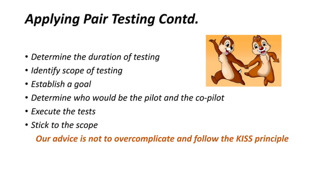 Decoding the ‘Pair Testing’ in Agile ! Presented by Krishna and Rama ...