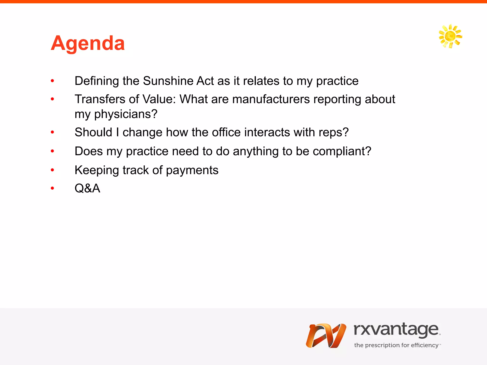 Decoding the Sunshine Act - What Exactly are Manufacturers Reporting ...