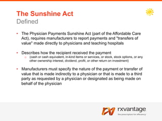 Decoding the Sunshine Act - What Exactly are Manufacturers Reporting ...