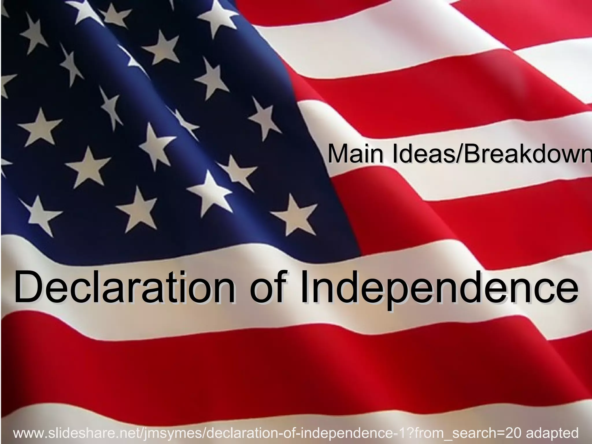 THE DECLARATION OF INDEPENDENCE | PPT