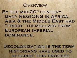 20th century Decolonization Intro | PPT
