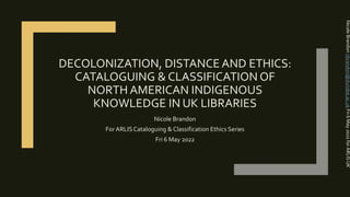 Decolonization, distance and ethics.pptx