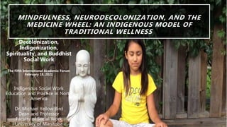 Decolonization, Indigenization, spirituality conference 021721.pptx ...