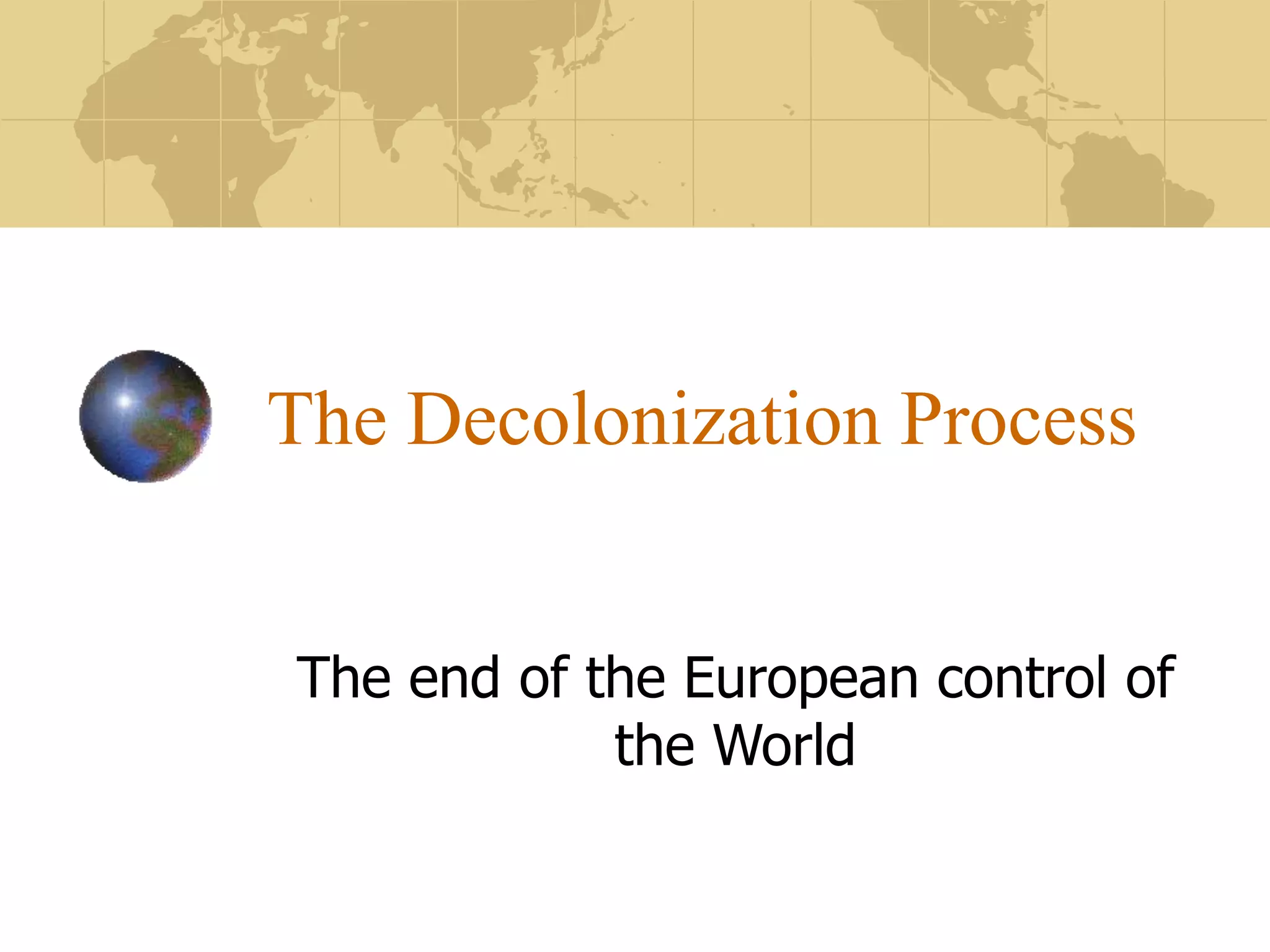Decolonization process.ppt