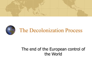 Decolonization process.ppt