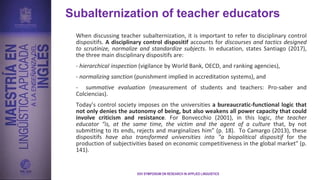 Decolonizing teacher education - Subjectivation, subalternization and ...