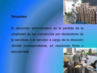 Decomiso administrativo | PPTX