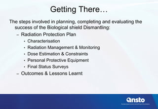 Decommissioning and dismantling of the moata reactor a radiation ...