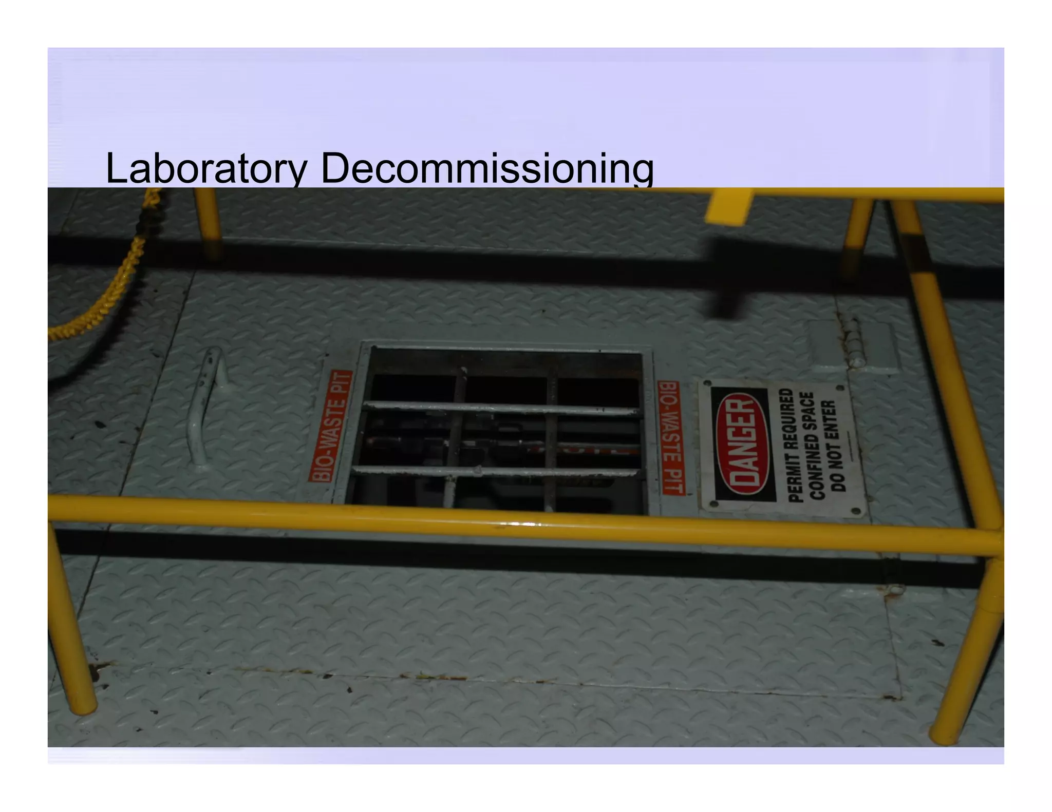 Decommissioning labs.pptx | Civil Engineering Industry | Industries