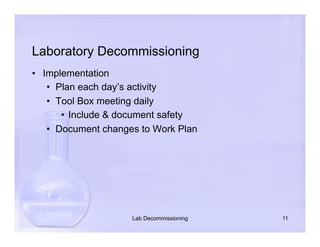 Decommissioning labs.pptx | Civil Engineering Industry | Industries