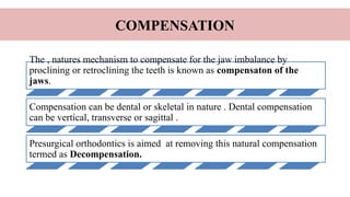 decompensation of skeletal malocclusion.pptx