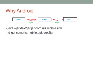 Decompiling Android | PPTX | Operating Systems | Computer Software and ...