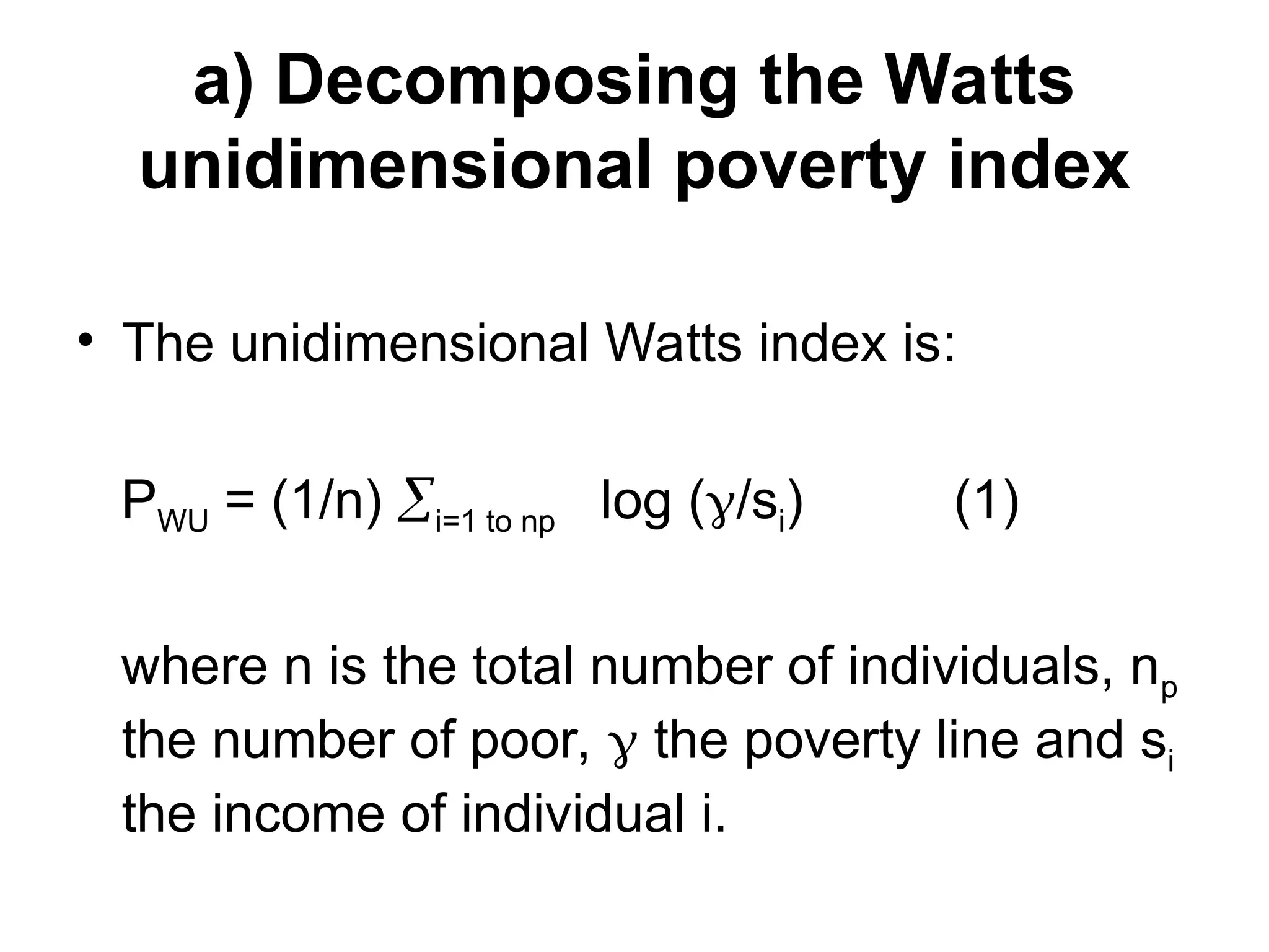 Decomposing Variations in the Watts Multidimensional Poverty Index.ppt