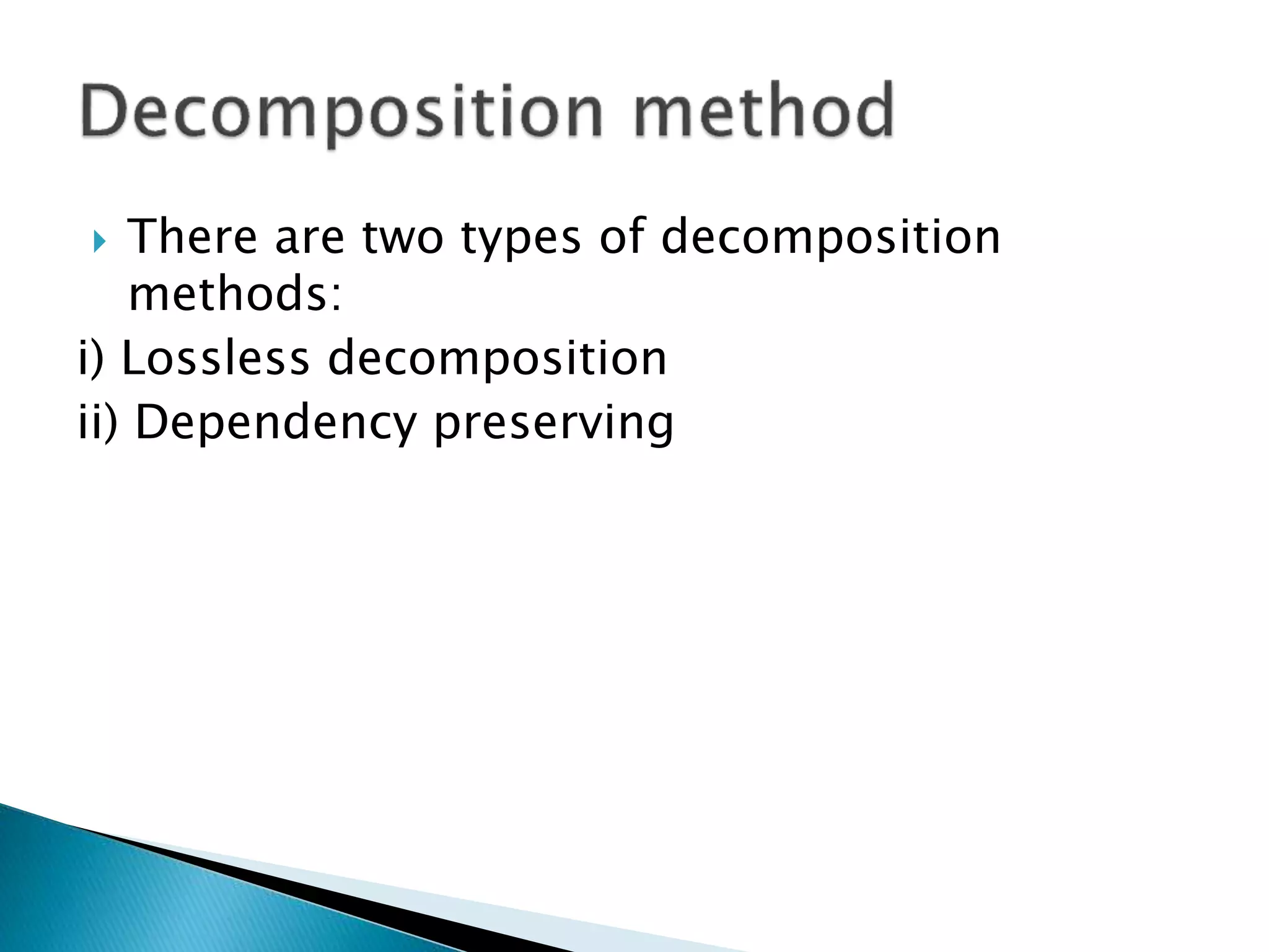 Decomposition methods in DBMS | PPTX
