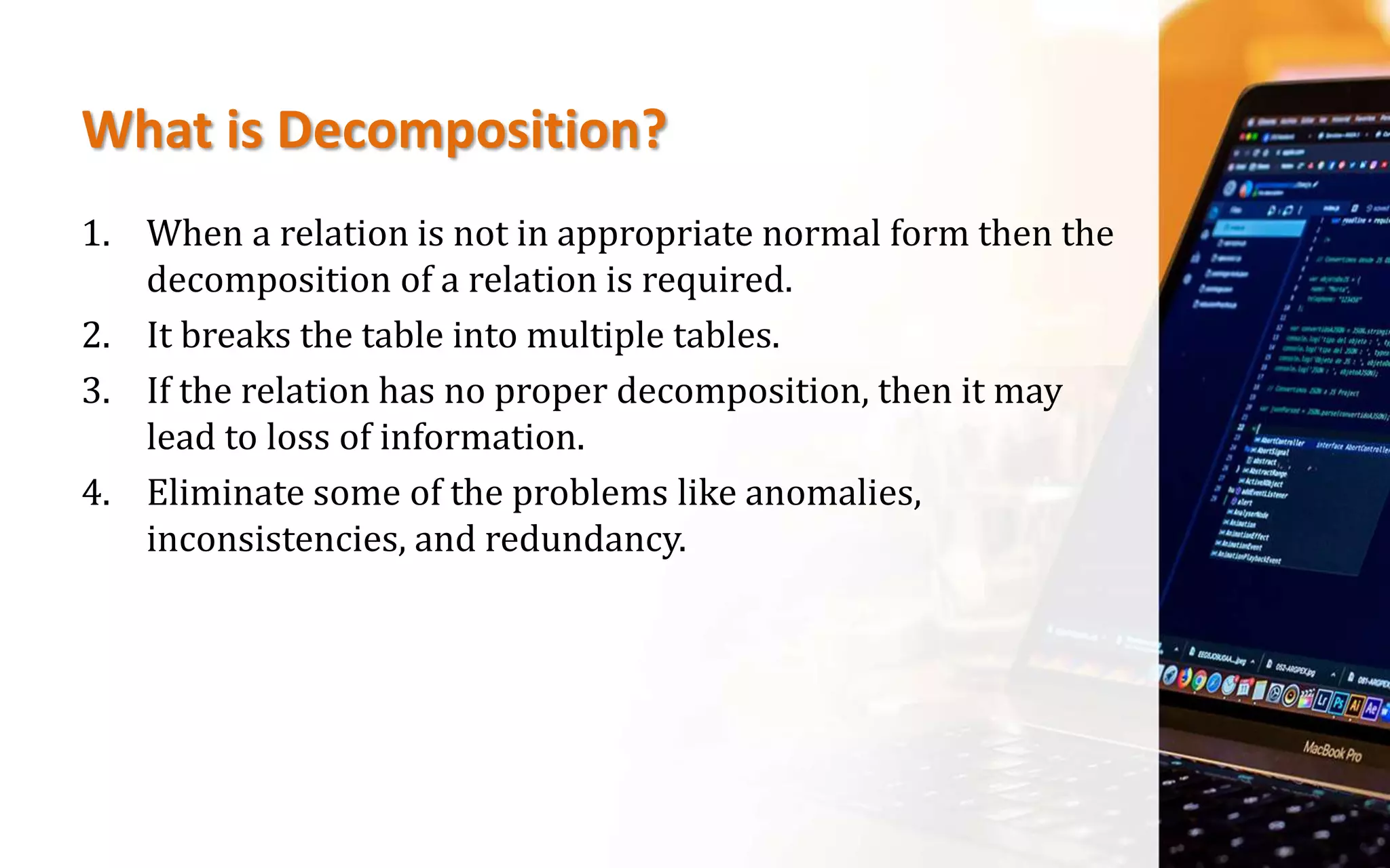 Decomposition | PPTX | Databases | Computer Software and Applications