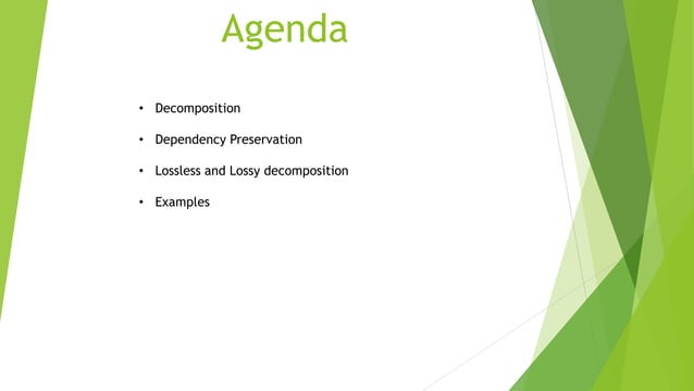 Decomposition in DBMS- check the lossless and lossy concept | PPTX