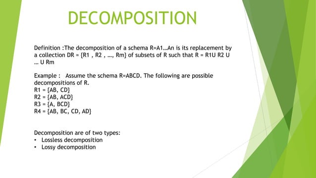 Decomposition in DBMS- check the lossless and lossy concept | PPTX