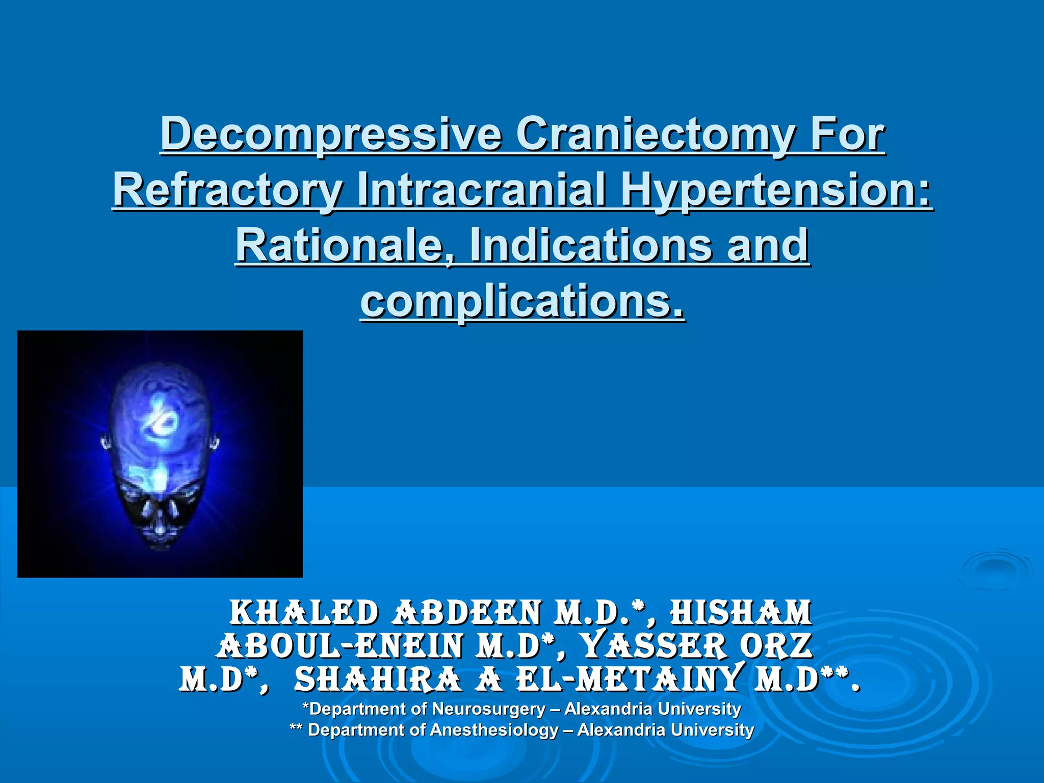Decompressive craniectomy final | PPT