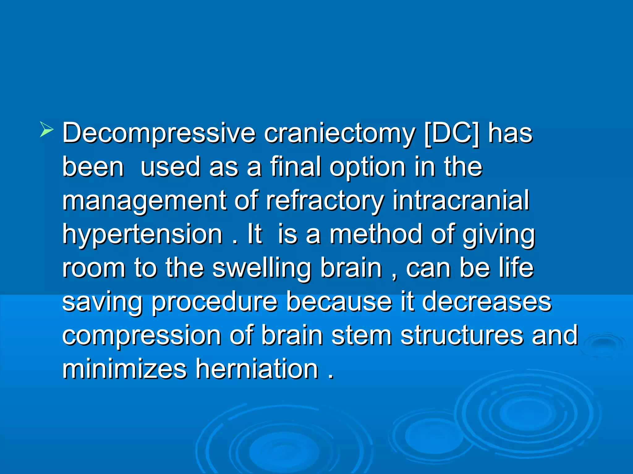 Decompressive craniectomy final | PPT