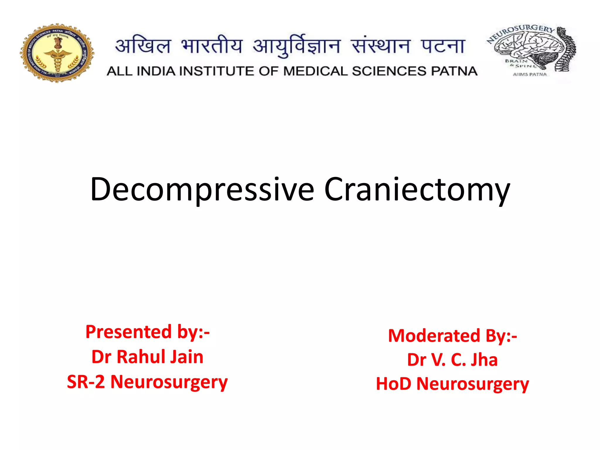 Decompressive Craniectomy.pptx