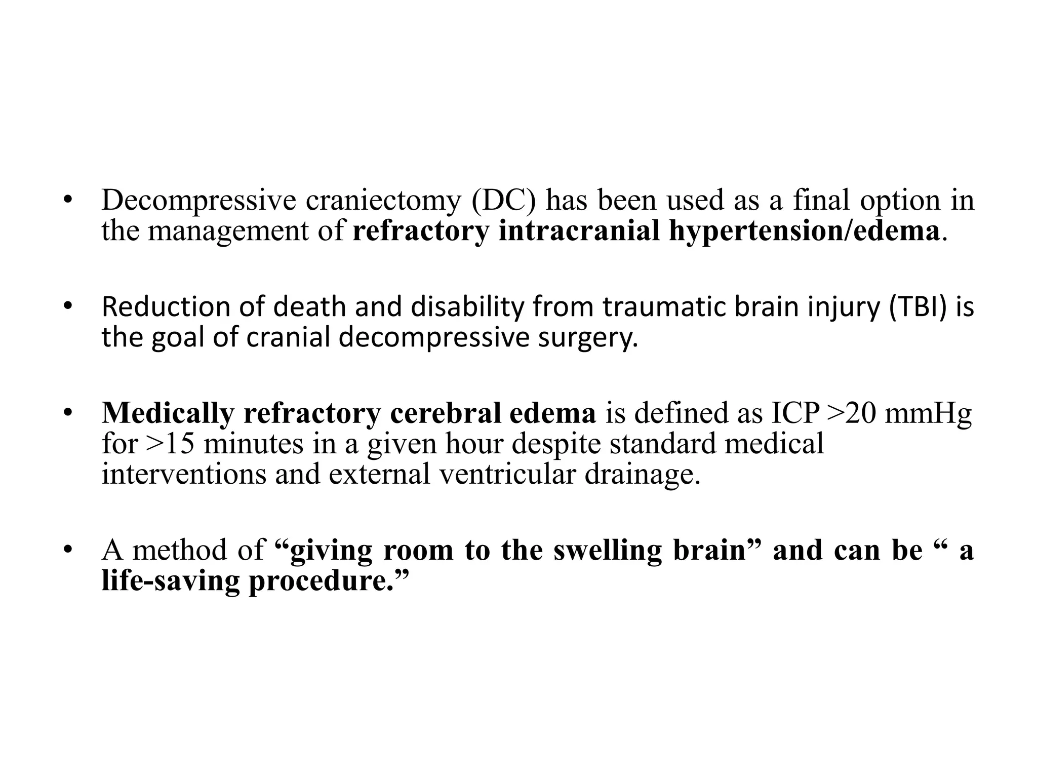 Decompressive Craniectomy.pptx