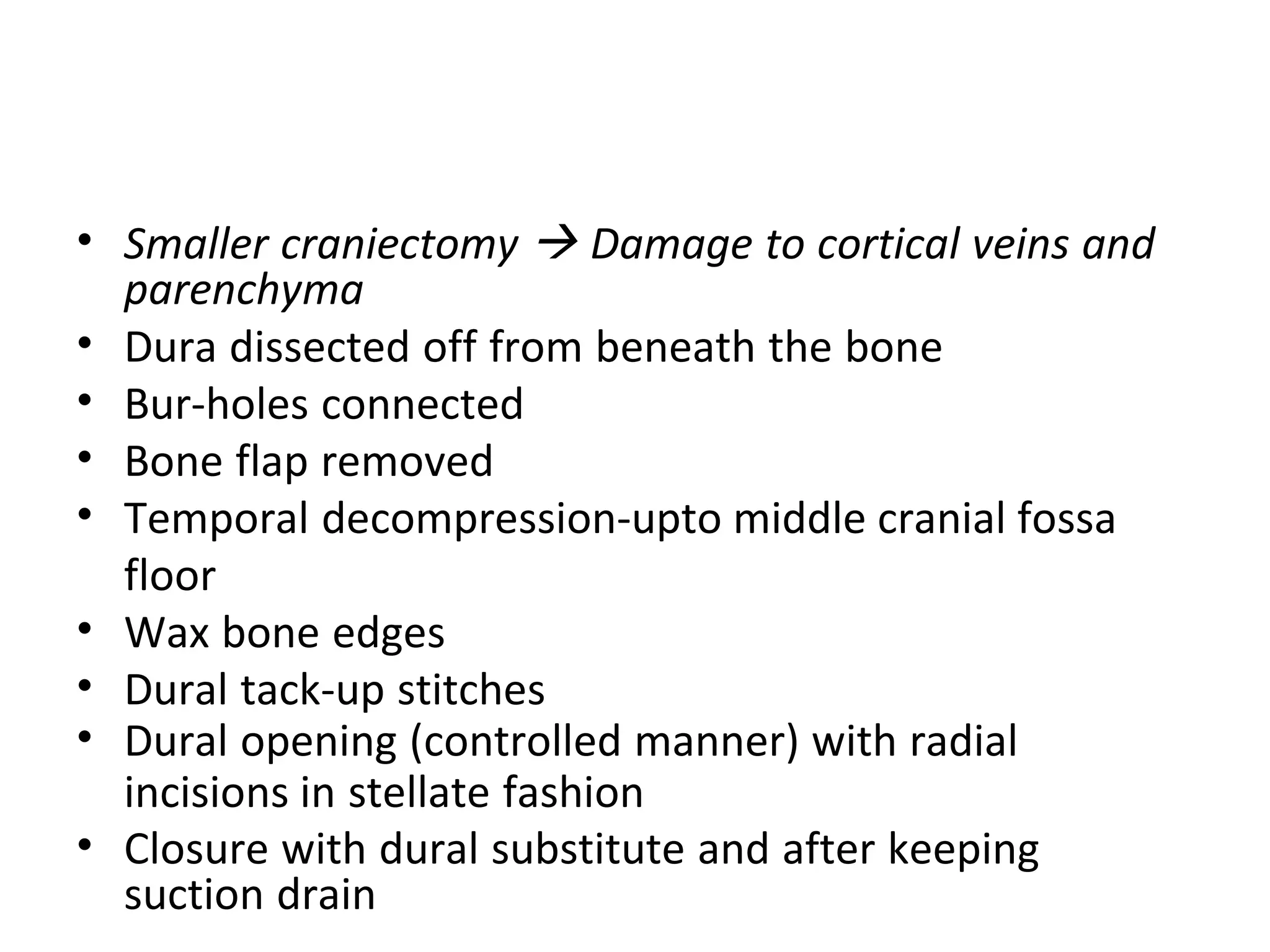 DECOMPRESSIVE CRANIECTOMY - DR SHAMEEJ | PPT