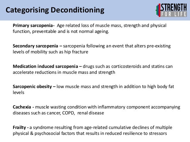 Deconditioning