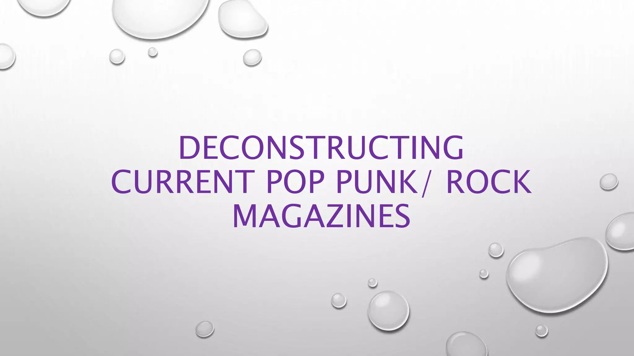 Deconstructing current pop punk magazines | PPT
