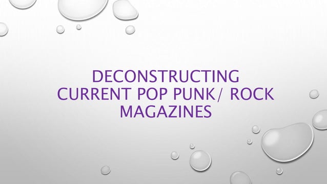 Deconstructing current pop punk magazines | PPT