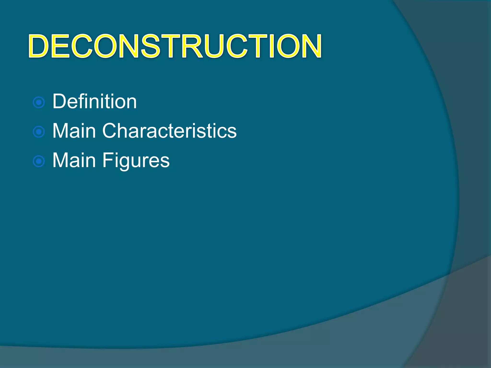 Deconstruction | PPTX