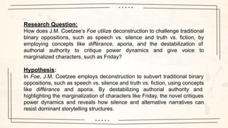 Deconstruction and Its Key Concepts in J.M. Coetzee's Foe.pdf