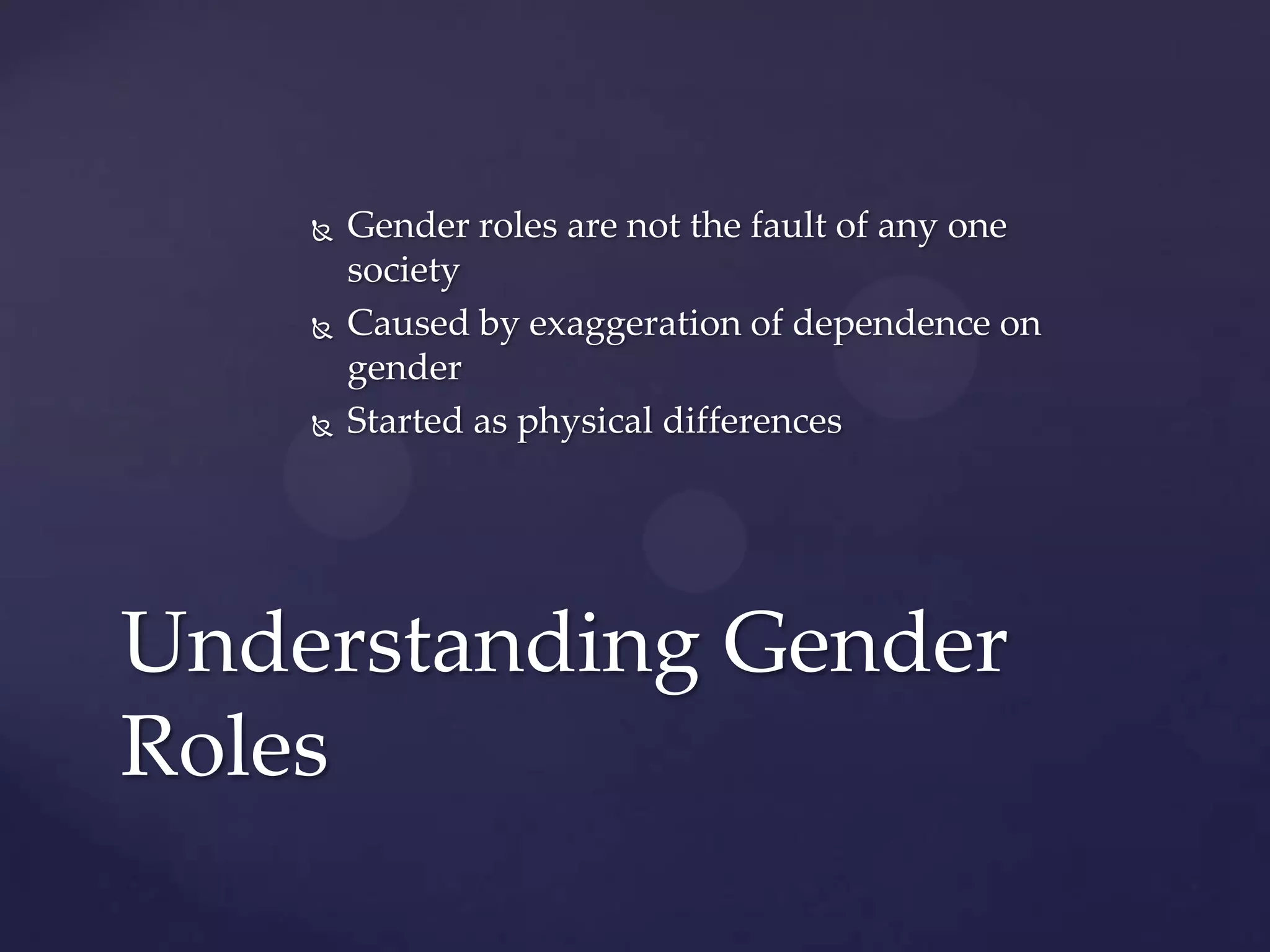 Deconstruction of gender roles in society | PPT