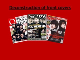Deconstruction of music magazines finished | PPT