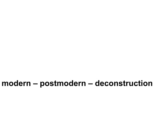DECONSTRUCTION_ppt.ppt theory of architecture | PPT