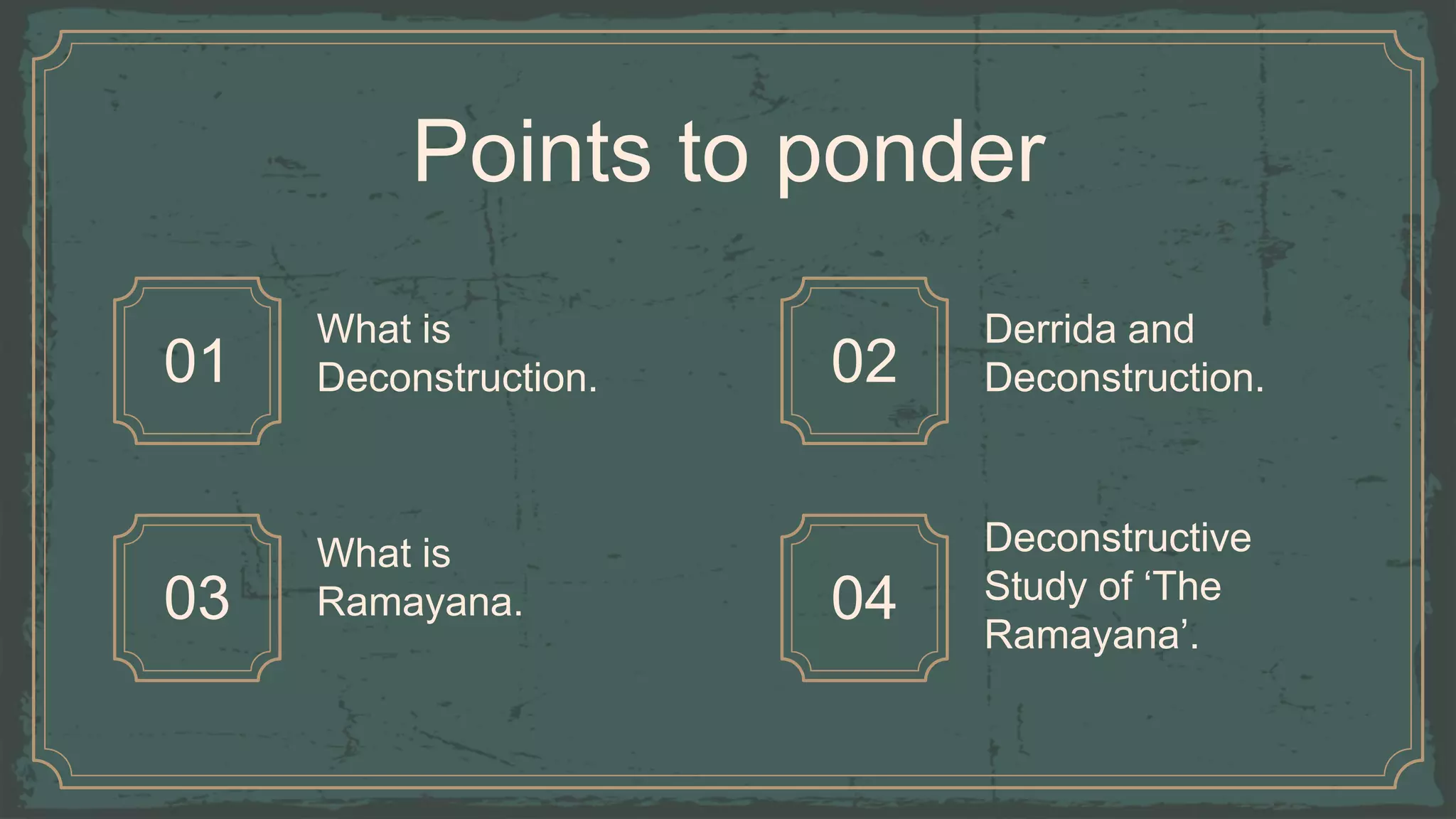 Deconstructive study of The Ramayana. | PPTX
