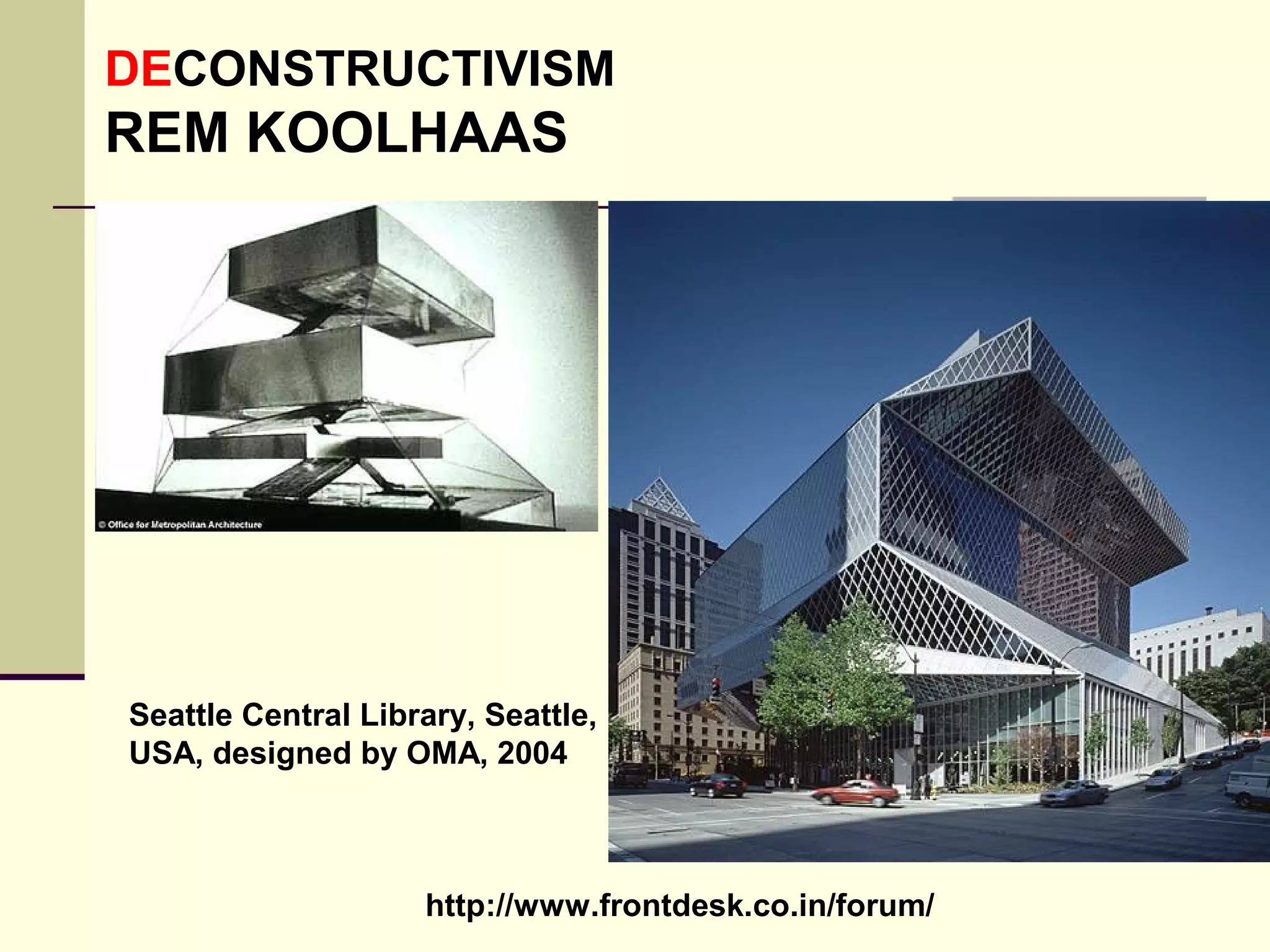 Deconstructivism | PPT