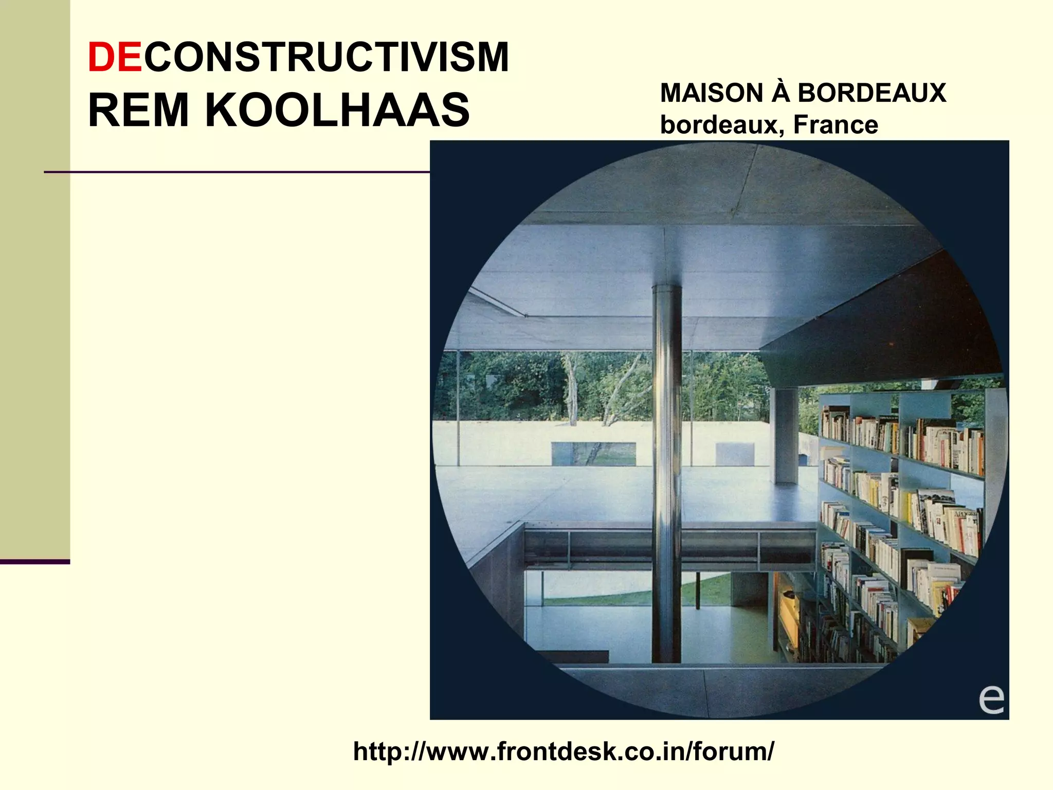 Deconstructivism | PPT