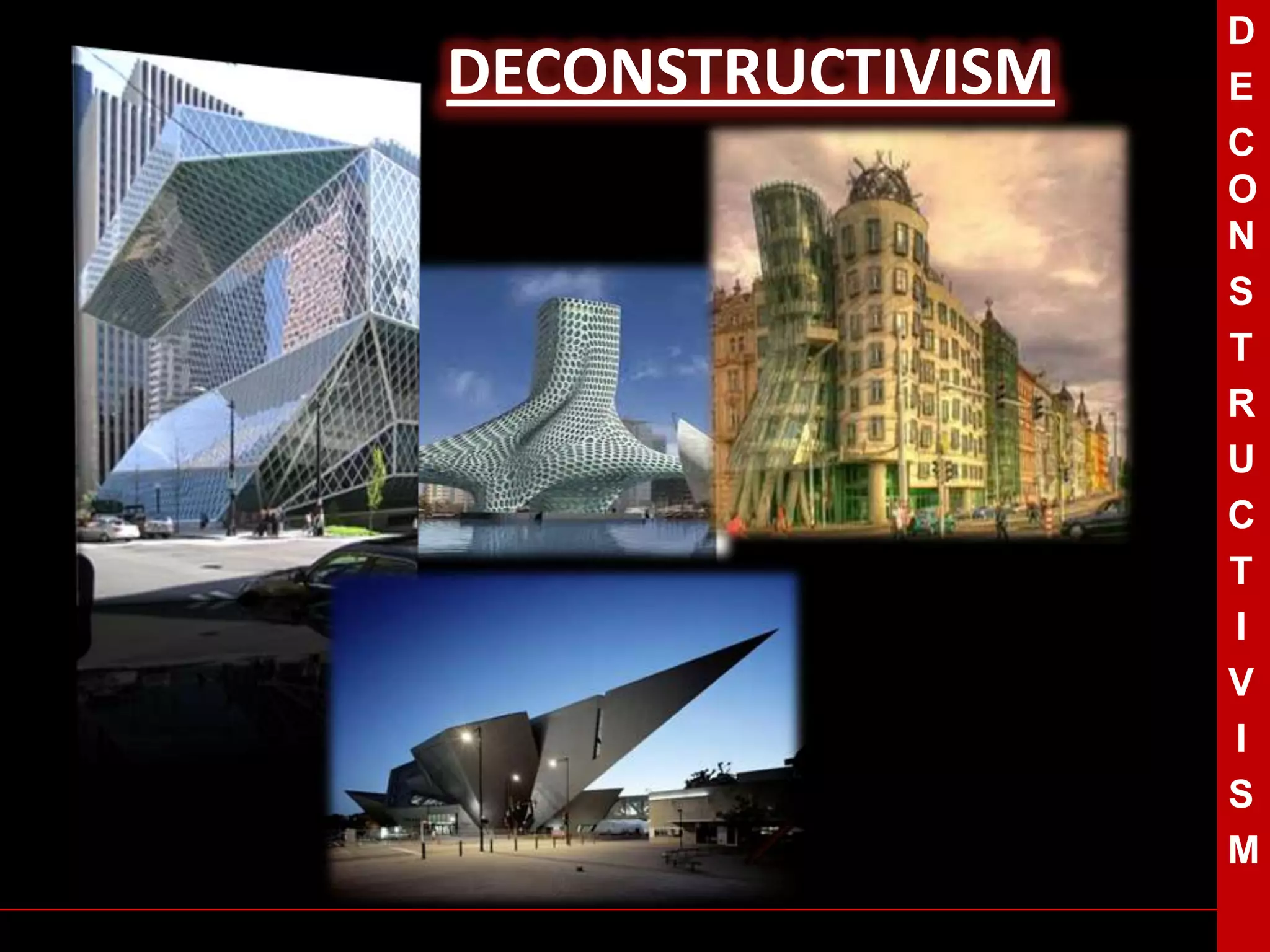 Deconstructivism | PPTX